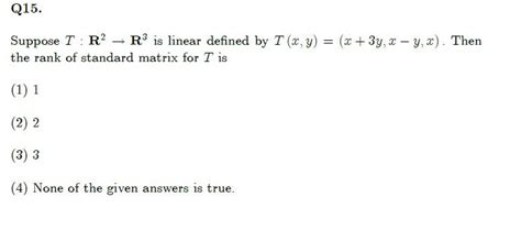 solved suppose t r2→r3 is linear defined by