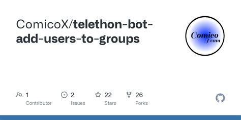 Github Comicoxtelethon Bot Add Users To Groups