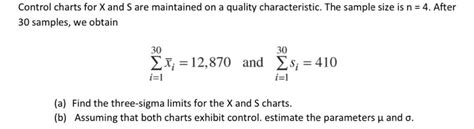 Solved Control Charts For X And S Are Maintained On A Chegg Com