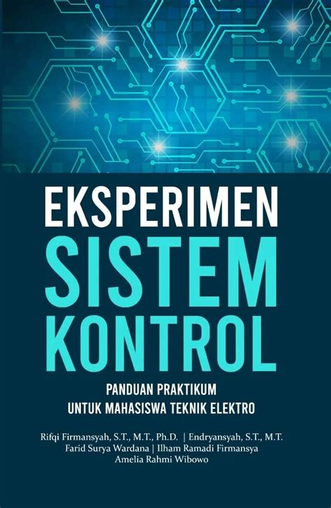 Eksperimen Sistem Kontrol Panduan Praktikum Untuk Mahasiswa Teknik Elektro Penerbit Kbm
