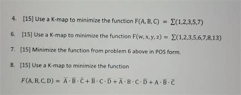 Solved 4 15 Use A K Map To Minimize The Function Fabc