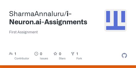 Github Sharmaannaluru I Neuron Ai Assignments First Assignment