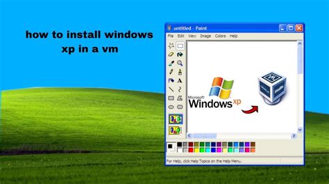 How To Install Windows Xp In A Vm Virtualization Virtualmachine Tutorial Youtube