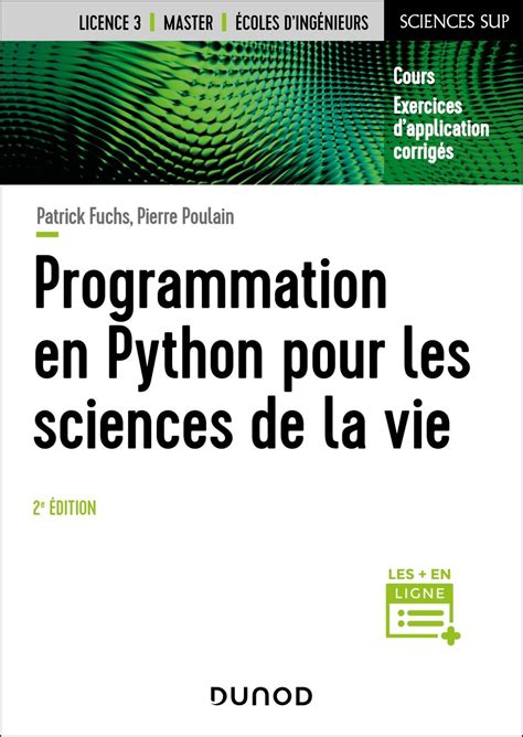 Programmation En Python Pour Les Sciences De La Vie 2e éd Librairie Eyrolles