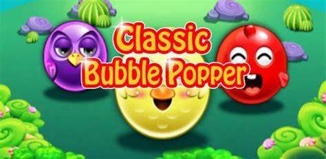 Classic Bubble Popper Android App