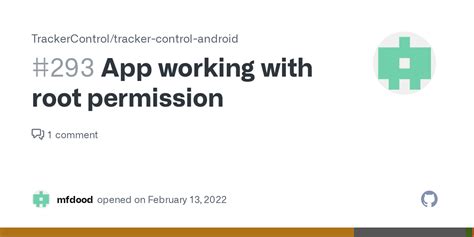 app working with root permission · issue 293 · trackercontrol tracker control android · github