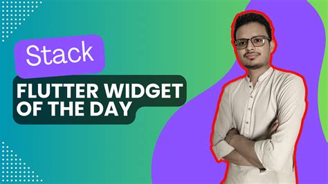 Stack In Flutter Flutter Widget Of The Day By Devcode Easy