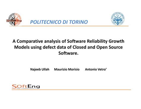 A Comparative Analysis Of Software Reliability Growth Models Using