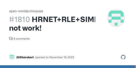 Hrnetrlesimdr Not Work · Issue 1810 · Open Mmlabmmpose · Github