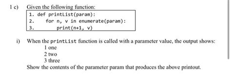 Solved C Given The Following Function 1 Def