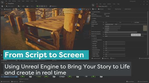 From Script To Screen Using The Unreal Engine To Bring Your Story To Life