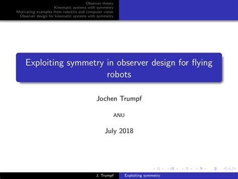 Ppt Exploiting Symmetry In Observer Design For Flying Robots Jochen Powerpoint Presentation
