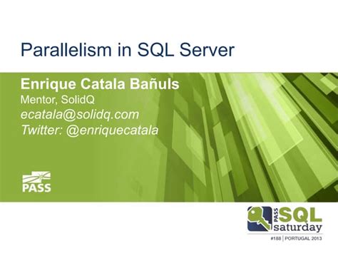Parallelism In Sql Server Ppt