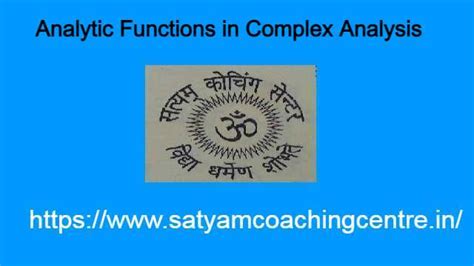 analytic functions in complex analysis mathematics satyam