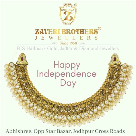 Zaveri Brothers We Celebrate Independence Day In Our Country To