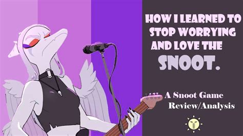 How I Learned To Stop Worrying And Love The Snoot — A Snoot Game