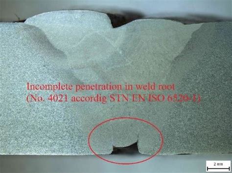 Macrostructure Of Two Sided Incomplete Penetration In Weld Root [8] Download Scientific Diagram