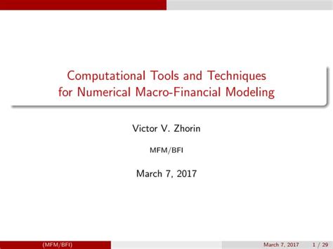 Computational Tools And Techniques For Numerical Macro Financial