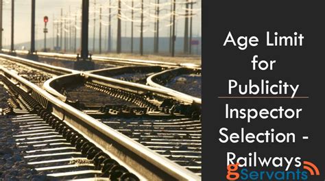 Age Limit For Publicity Inspector Selection Railways
