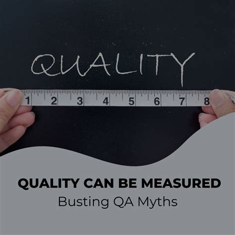 Qa Myth Busting Quality Can Be Measured — Tuskr™