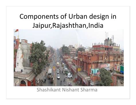 Components Of Urban Design In Jaipur Rajasthan India