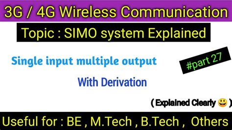 Simo Single Input Multiple Output System In 3g 4g Wireless