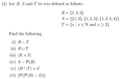 Solved 2 Let R S And T Be Sets Defined As Follows R 1 Chegg Com