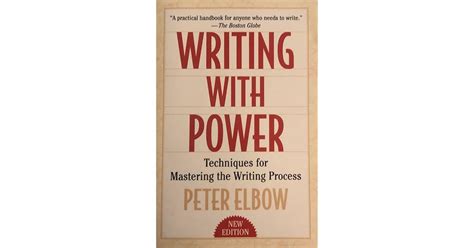 Writing With Power Techniques For Mastering The Writing Process By