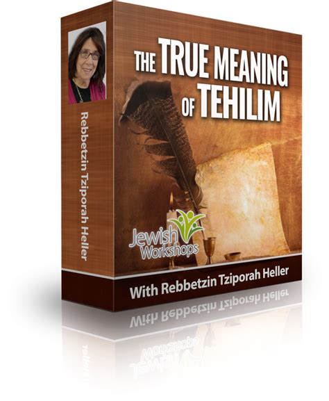 The Meaning of Tehillim | Jewish Workshops
