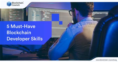 5 must have blockchain developer skills blockchain council