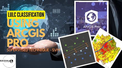 LULC Classification Using ArcGIS Pro SVM Technique Layer Stack To