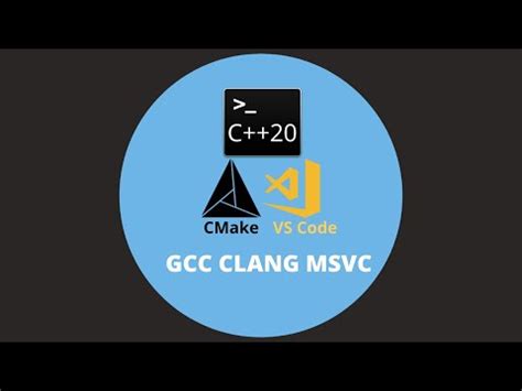Set Up VS Code To Build Modern C Projects With CMake Gcc Clang Msvc YouTube