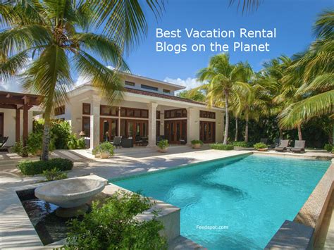 60 Best Vacation Rental Blogs To Follow In 2026