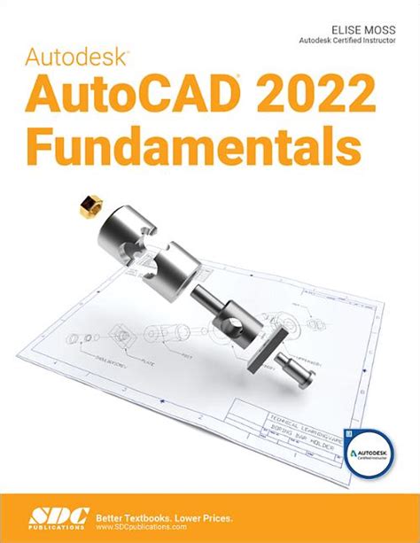 Autodesk Autocad 2022 Fundamentals Book 9781630573997 Sdc Publications