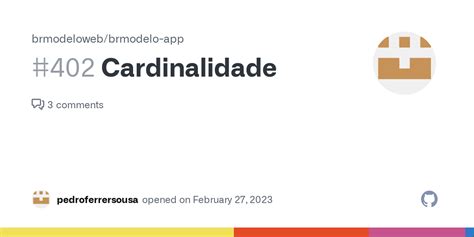 Cardinalidade · Issue 402 · Brmodelowebbrmodelo App · Github