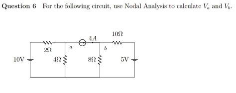 Solved Question For The Following Circuit Write Out And Chegg Com