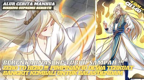 Re Upload Full 4 Jam Dewa Terkuat Masuk Ke Tubuh Sampah Ch 1 60 Youtube