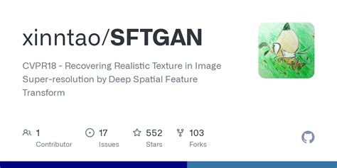 Github Xinntaosftgan Cvpr18 Recovering Realistic Texture In Image