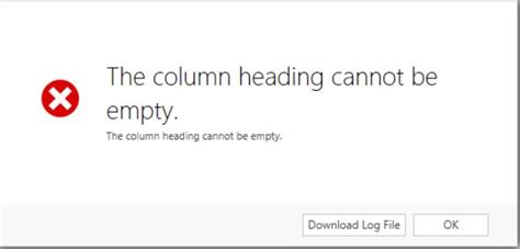 dynamics 365 customer engagement the column heading cannot be empty in crm 2013 2015