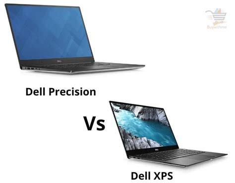 Dell Precision Vs Xps Which Dell Laptop You Should Get Why Buy