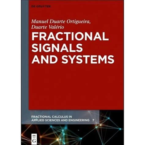 خرید و قیمت کتاب زبان اصلی Fractional Signals And Systems اثر جمعی از نویسندگان ترب