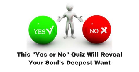 This Yes Or No Quiz Will Reveal Your Souls Deepest Want Quiz Social