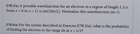 solved e7b 3 a a possible wavefunction for an electron in a