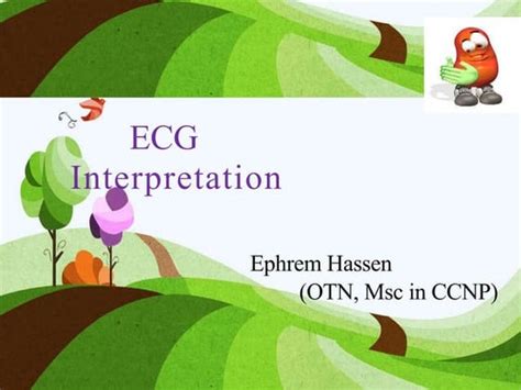 Ecg For Nurses Ppt