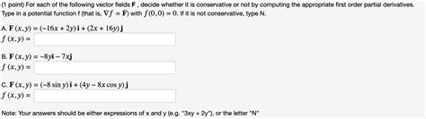 Solved Point For Each Of The Following Vector Fields F Chegg