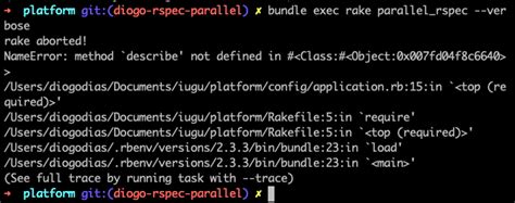 Rake Aborted NameError Method Describe Not Defined Issue 802