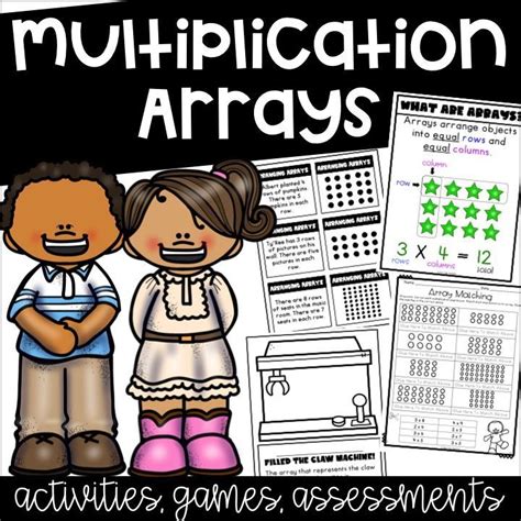 Multiplication Array Activities Games Worksheets And Anchor Charts Arrays Activities