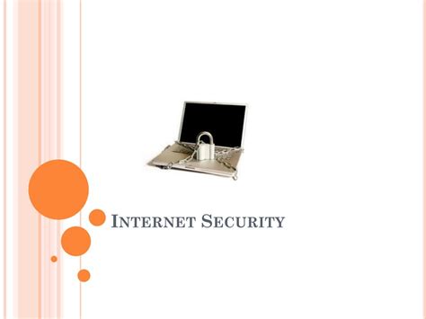 PPT Internet Security PowerPoint Presentation Free Download ID 4909765