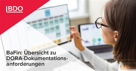 Bafin Übersicht Zu Dora Dokumentationsanforderungen Bdo