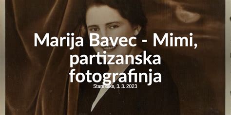1934 Brežice Marija Bavec Mimi Partizanska Fotografinja Stare Slike